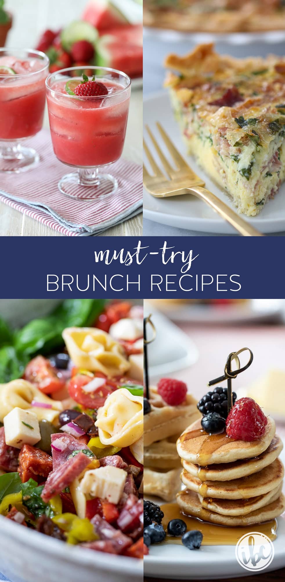 32+ of the Most Delicious Must-Have Brunch Recipes